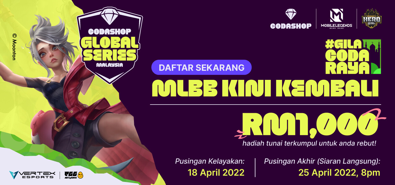 Codashop Global Series: MLBB April Malaysia 2022 | Esukan.gg
